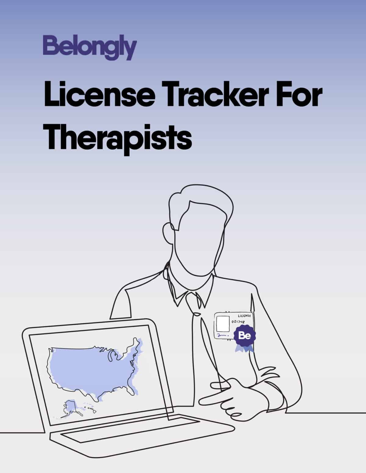 The Belongly License Tracker For Therapists | Belongly
