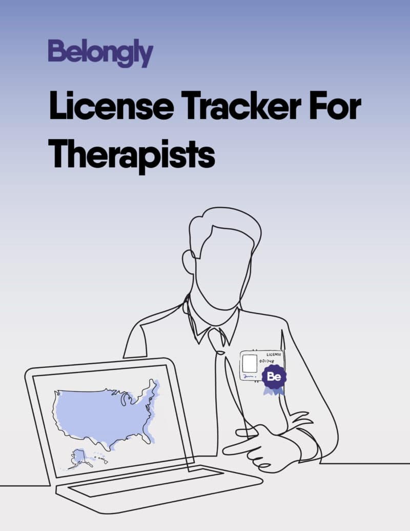 The Belongly License Tracker For Therapists | Belongly